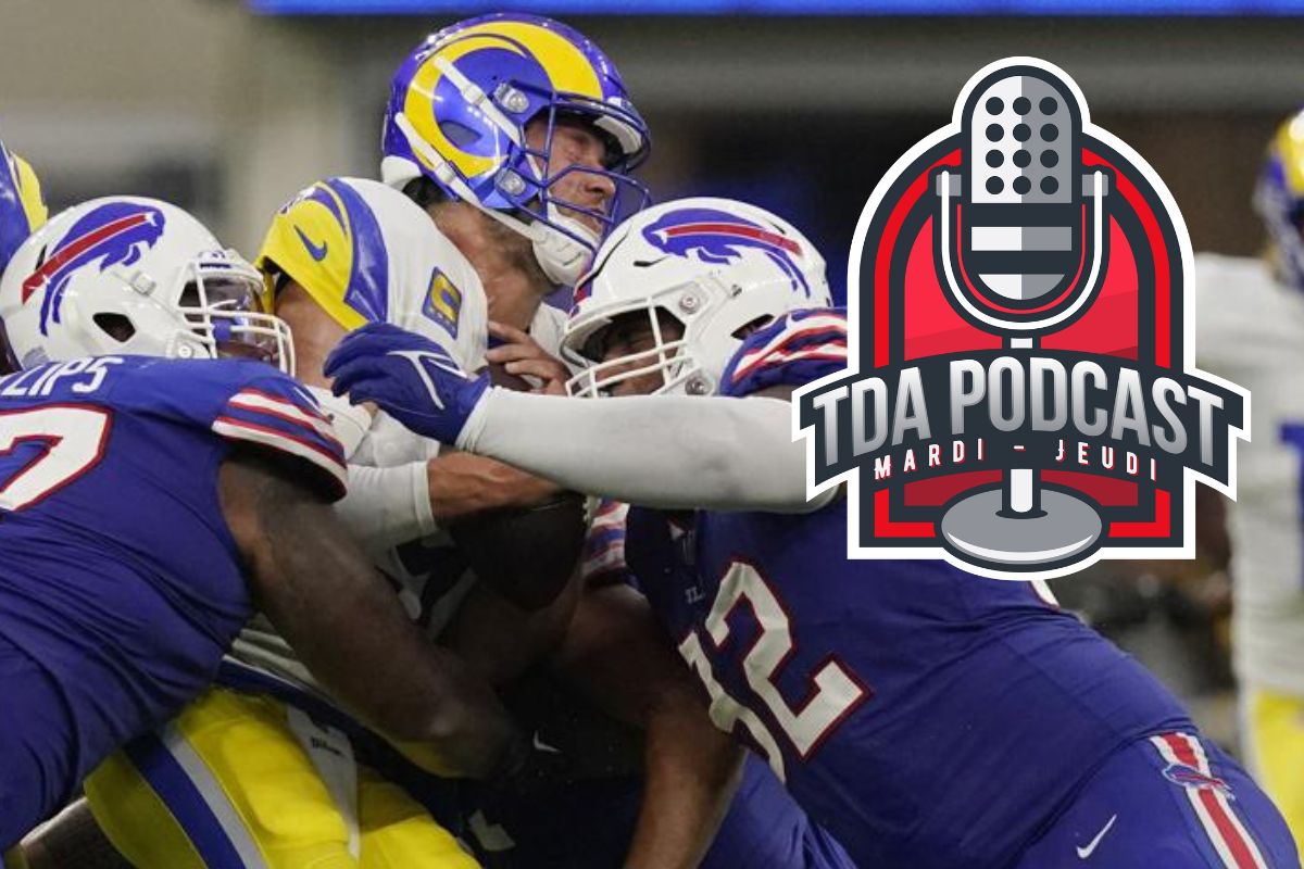 [podcast] Le débrief de Bills-Rams et les équipes qui vont flopper en ...